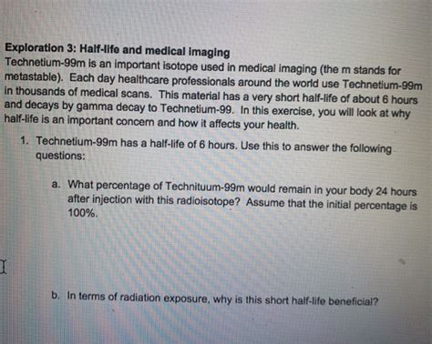Solved Exploration 3 Half Life And Medical Imaging