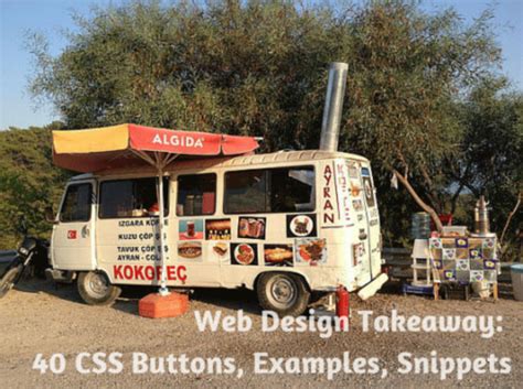 Web Design Takeaway 40 CSS Buttons Tutorials And Code Snippets The Jotform Blog