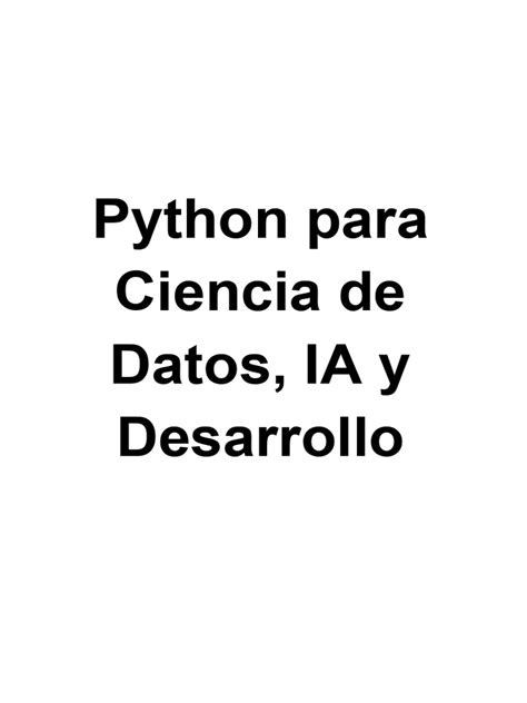 En Procesos Python Para Ciencia De Datos Inteligencia Artificial Y Desarrollo Pdf Python