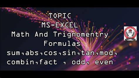 Ms Excel Math And Trignomentry Functionssumabscossin Tancombinfactmod Odd And Even Youtube