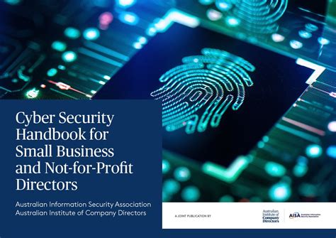 A Cyber Security Handbook For Small Business And Nfp Directors