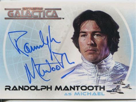 Battlestar Galactica Colonial Warriors Autograph Card A28 Randolph Mantooth Randolph Mantooth