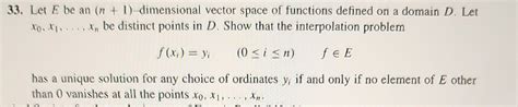 Solved 3 Let E Be An N1 Dimensional Vector Space Of