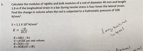 Solved Calculate The Modulus Of Rigidity And Bulk Modulus Of