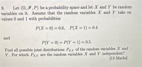Solved Let Ω F P be a probability space and let X and Y Chegg