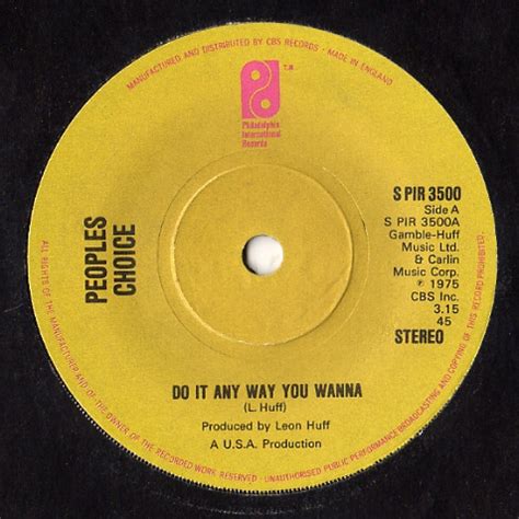 Peoples Choice Do It Any Way You Wanna Vinyl Solid Centre 7 45