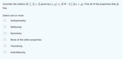 solved consider the relation r⊆z×z given by x y ∈r iff