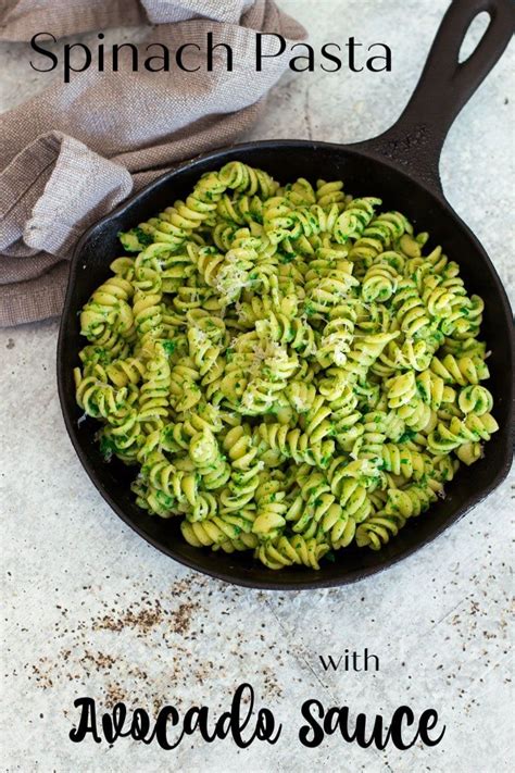 Spinach Pasta With Avocado Sauce Artofit