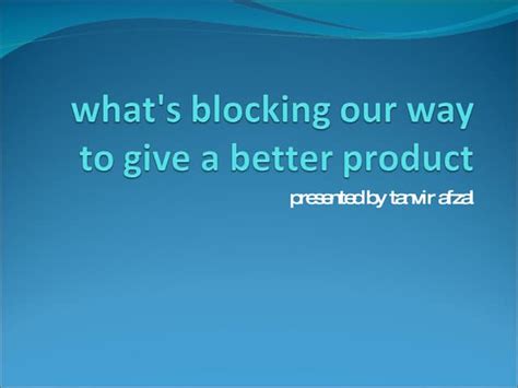 what s blocking our way ppt