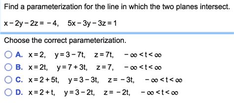 solved find a parameterization for the line in which the two