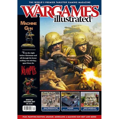 Wargames Illustrated Issue 362 December 2017