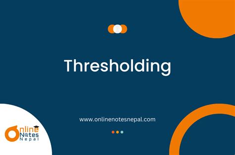 Thresholding Image Segmentation