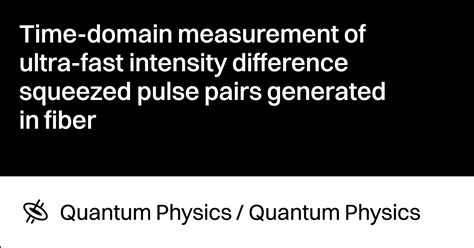 Time Domain Measurement Of Ultra Fast Intensity Difference Squeezed
