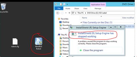 Error Installshield Setup Engine Has Stopped Working While Installing Robotinstaller On Windows