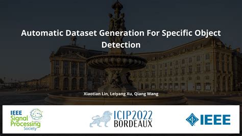 Automatic Dataset Generation For Specific Object Detection Ieee