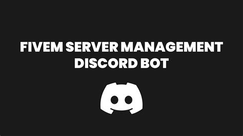 [esx qb qbox] fivem server management discord bot fivem releases