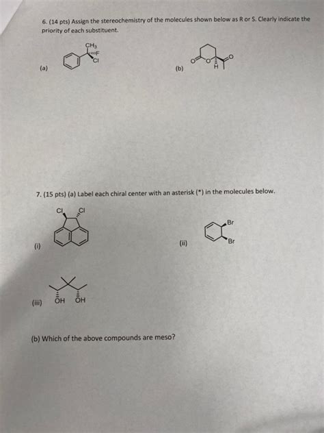Solved 6 14 Pts Assign The Stereochemistry Of The