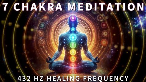 Experience The Power Of 432 Hertz Healing Frequency Music 7 Chakra