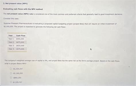 Solved 2 Net Present Value NPV Evaluating Cash Flows With Chegg Com
