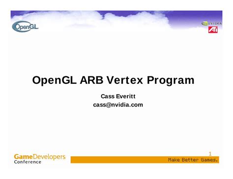 Pdf Opengl Arb Vertex Program · 3 Arb Vertex Programming Overview • Traditional Graphics