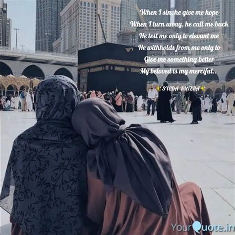 when i sin he give me ho quotes and writings by syeda khizra