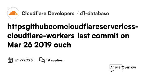 Cloudflareserverless Cloudflare Workers Last Commit On Mar 26 2019 Ouch