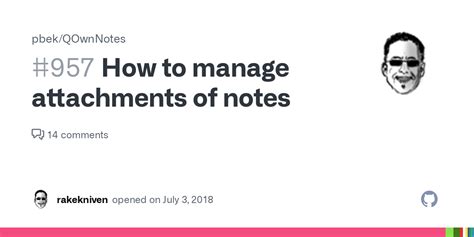 How To Manage Attachments Of Notes · Issue 957 · Pbekqownnotes · Github