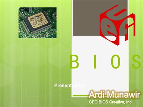 Bios Basic Input Output System Tentang Bios Komputer Dalam Bahasa Inggris Ppt