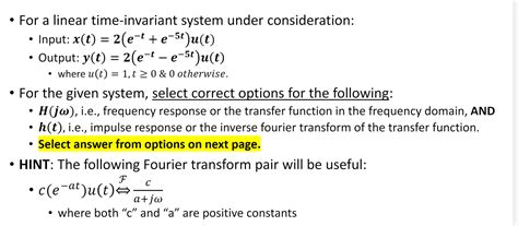 Solved For A Linear Time Invariant System Under Chegg