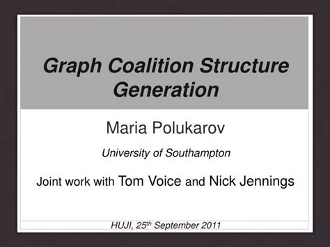 Ppt Graph Coalition Structure Generation Powerpoint Presentation