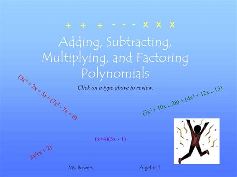 PPT Adding Subtracting Multiplying And Factoring Polynomials PowerPoint Presentation ID