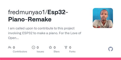 Github Fredmunyao1esp32 Piano Remake I Am Called Upon To Contribute
