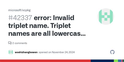 Error Invalid Triplet Name Triplet Names Are All Lowercase Alphanumerichyphens On Expression