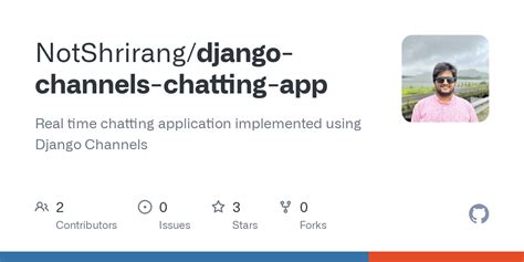 GitHub NotShrirang Django Channels Chatting App Real Time Chatting Application Implemented
