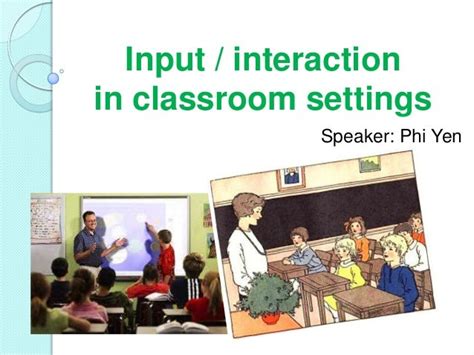 Input Interaction And Second Language Acquisition