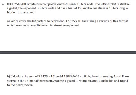 solved 4 ieee 754 2008 contains a half precision that is