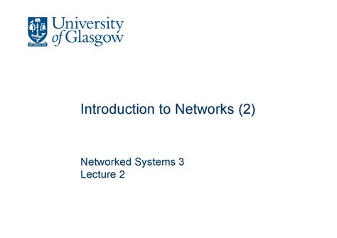 Networked Systems Introduction To Networks Lecture 02 Slides Computer