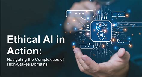 Machine Learning- Ethical AI in Action: Navigating the Complexities of ...