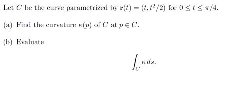 Solved Let C Be The Curve Parametrized By Rt T T22