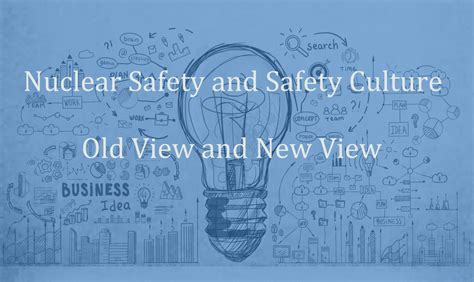 Nuclear Safety And Safety Culture