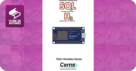 Conectando O Esp8266 Ao Bd Sql Na Web Para Medir H2 Programado Em