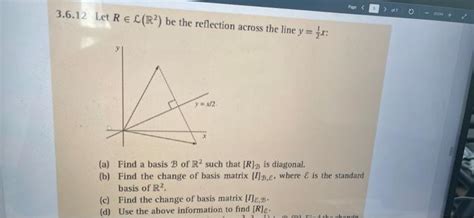 Solved Let RL R Be The Reflection Across The Line Chegg