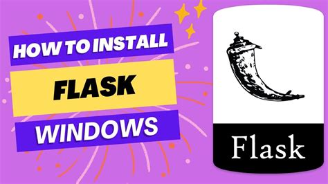 How To Install Flask On Python In Windows 1011 Youtube
