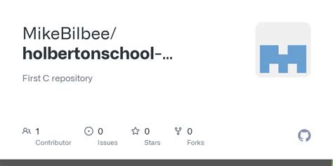 Github Mikebilbeeholbertonschool Lowlevelprogramming First C