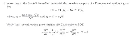 Solved Model The No Arbitrage Price Of A European Call