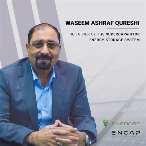 Encap Energy On Linkedin Waseem Ashraf Qureshi Inventor Of Enserver And Encap Technologies Is