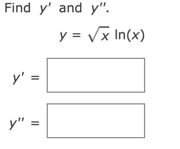 Answered Find Y And Y Y Y Y X In X Bartleby