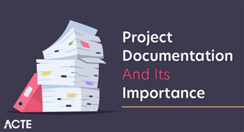 Project Documentation And Its Importance A Step By Step Guide Updated 2025