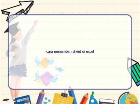 Cara Menambah Sheet Di Excel Rintik Sedu