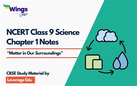 Ncert Class 9 Science Chapter 1 Matter In Our Surroundings Notes Free Pdf Leverage Edu
